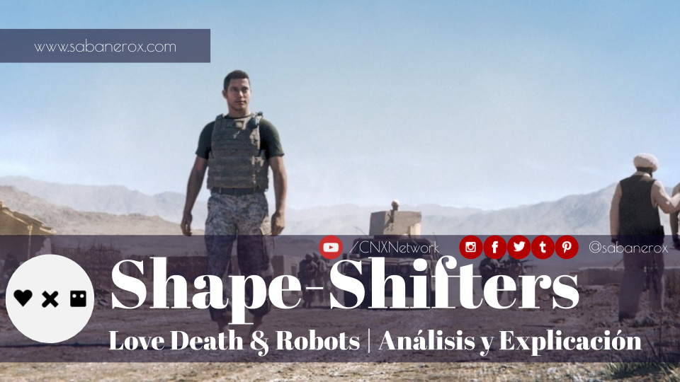 Love, Death & Robots | Shape-Shifters | Análisis y Explicación – El ...