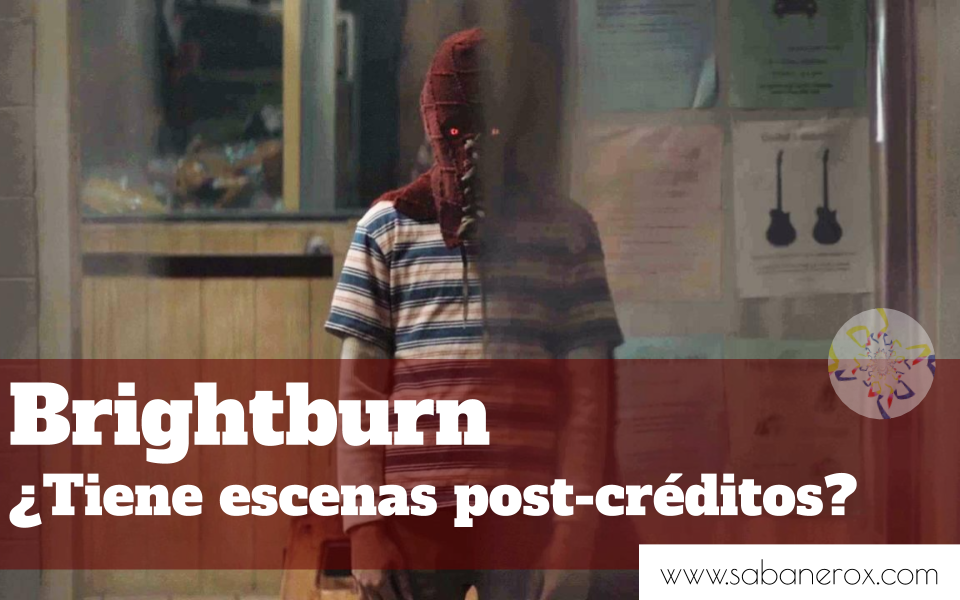 ¿Brightburn tiene escenas post-créditos? – El Sabanero X