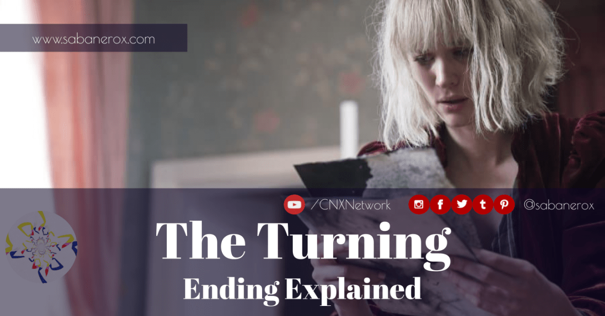 The Turning ^ Ending Explained – El Sabanero X