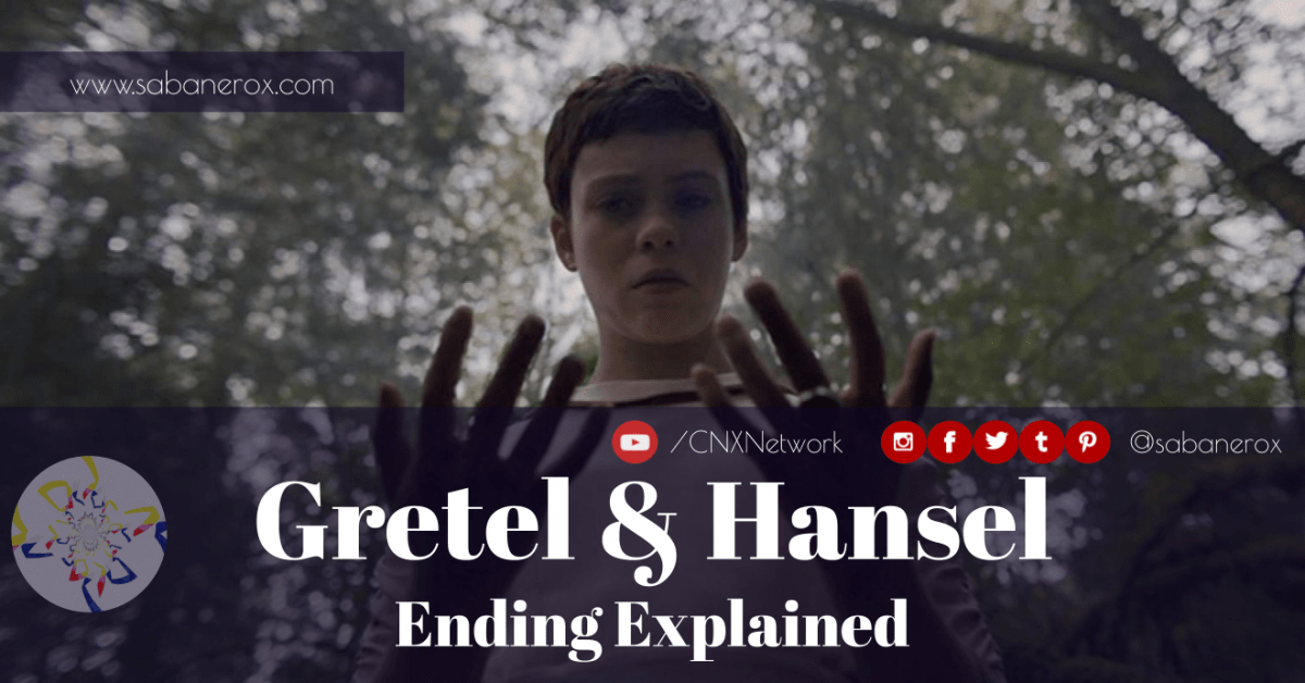 Gretel & Hansel (2020) ^ Ending Explained – El Sabanero X