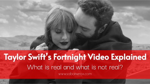 Taylor Swift’s Fortnight Video Explained – El Sabanero X